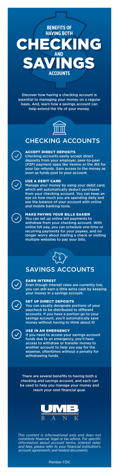 Benefits of having both checking and savings accounts